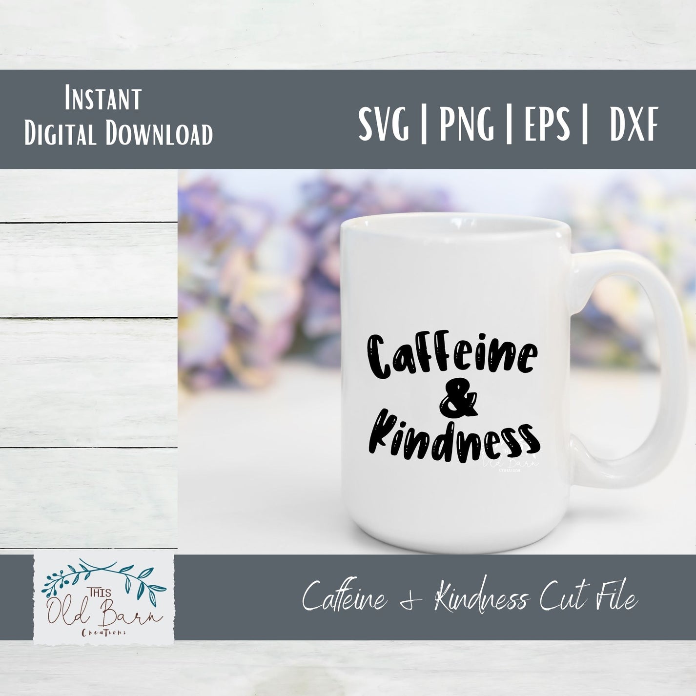 Caffeine & Kindness Digital Download | Cutting File | Stencil File ...