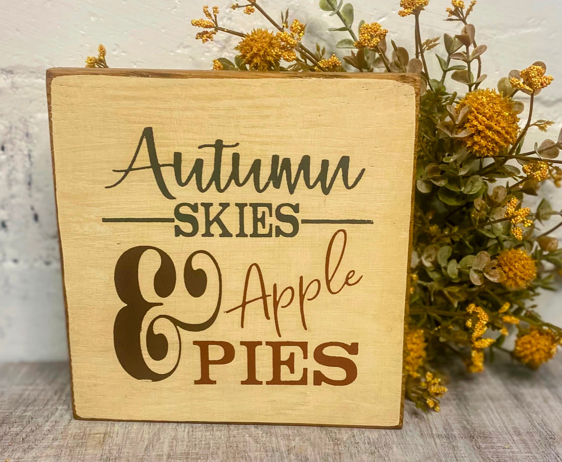 Rustic Fall Mini Sign | Rustic Autum Skies & Apple Pies Sign ...